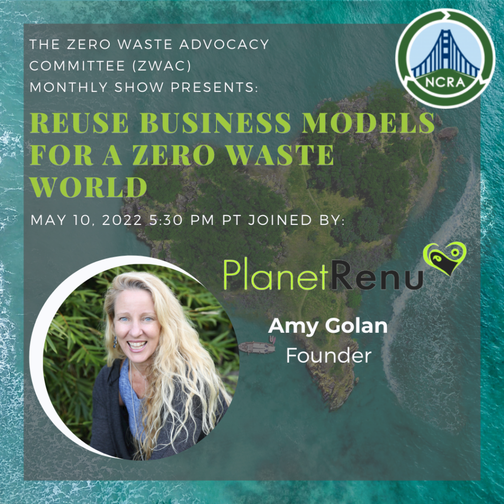 Reuse Business Models For A Zero Waste World, 5/22 – Northern ...