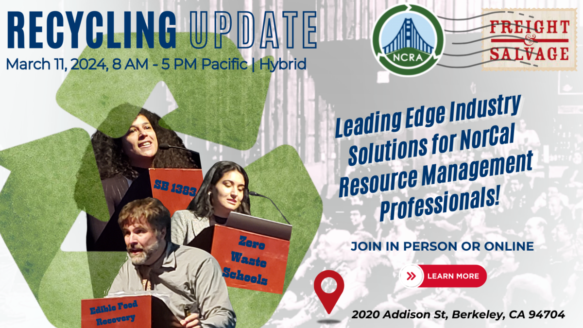Recycling Update – Northern California Recycling Association